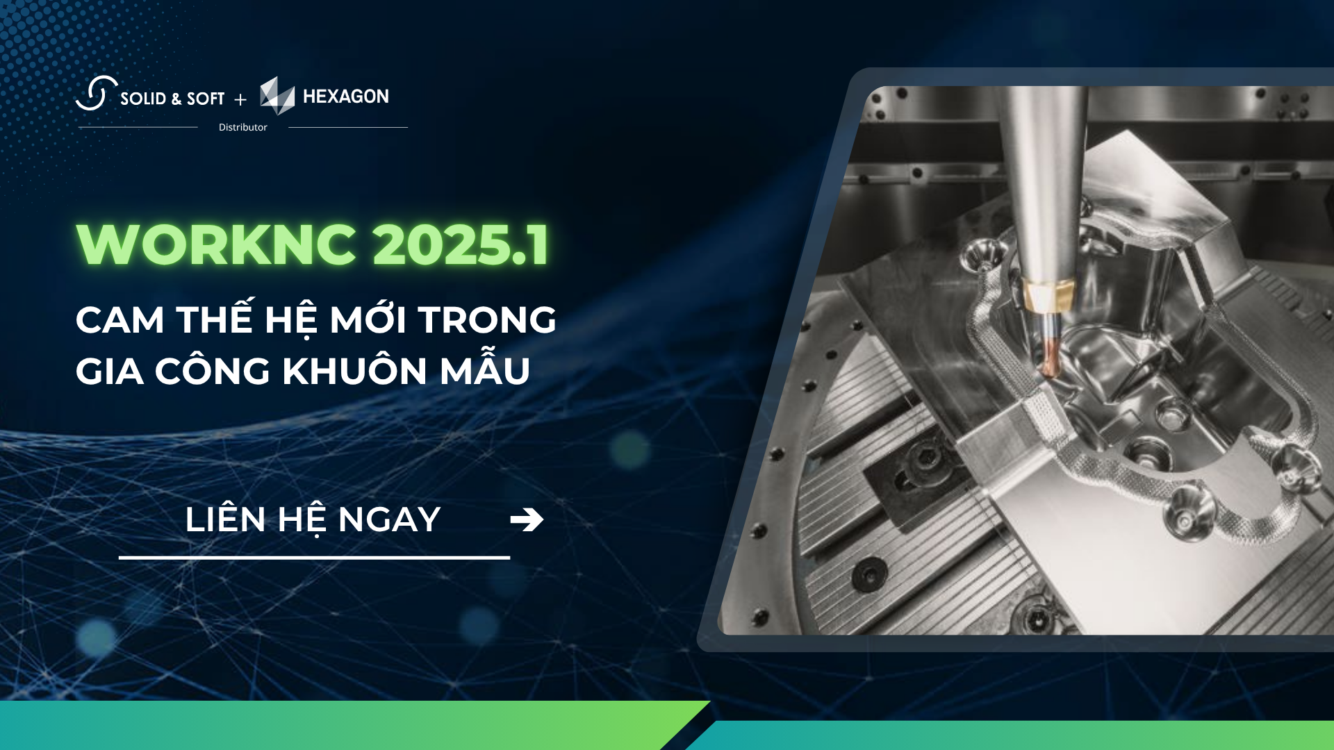 WORKNC 2025.1 – CAM Thế Hệ Mới Trong Gia Công Khuôn Mẫu - Công ty TNHH ...