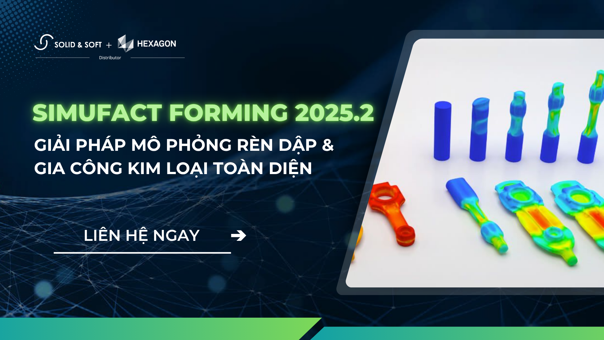 Simufact Forming 2025.2: Giải Pháp Mô Phỏng Rèn Dập & Gia Công Kim Loại ...