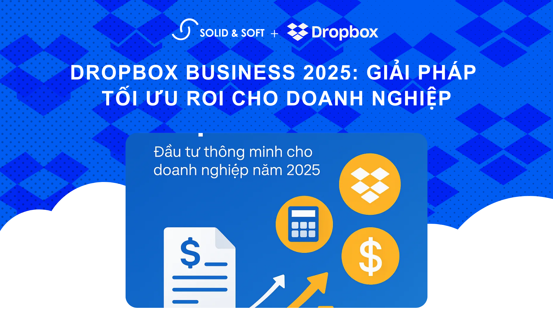Dropbox Business 2025: Giải pháp tối ưu ROI cho doanh nghiệp - Công ty ...